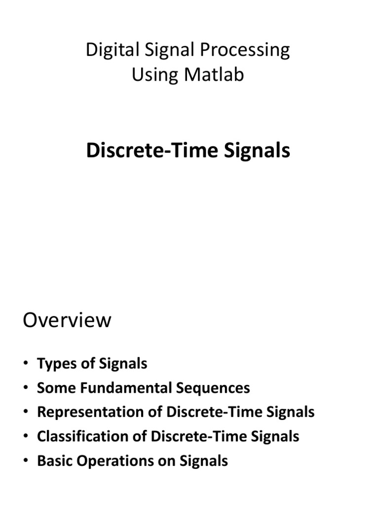Handout - 1 Discrete-Time Signals | PDF | Discrete Time And Continuous Time | Complex Number