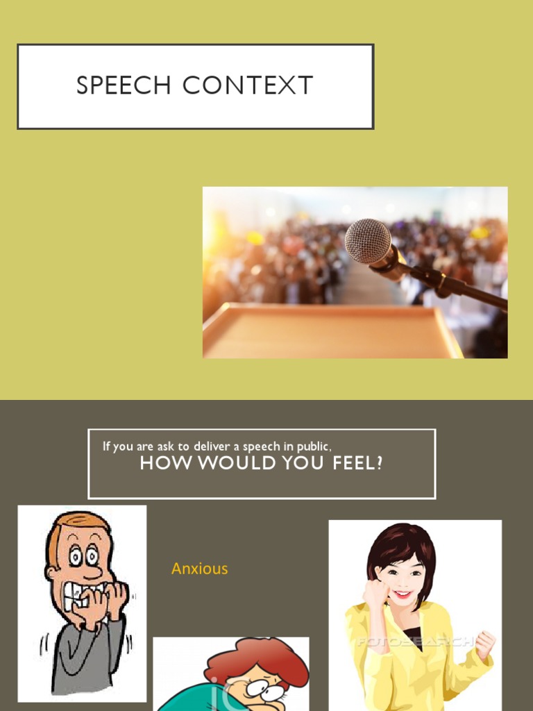 Speech Context (Oral Presentation) | Download Free PDF | Public Speaking | Communication