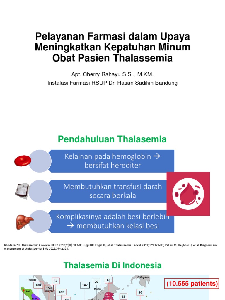 Pelayanan Farmasi Dalam Upaya Meningkatkan Kepatuhan Minum Obat Pasien Talasemia | PDF