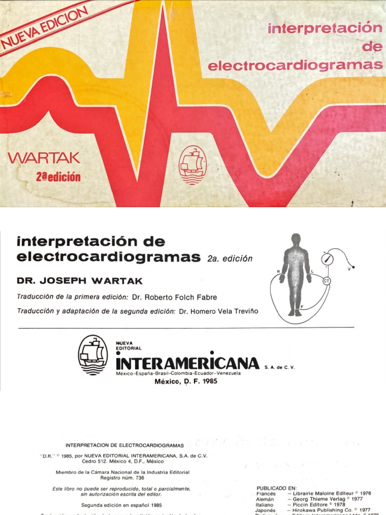 Interpretación de Electrocardiogramas. WARTAK 2da Edición. | PDF