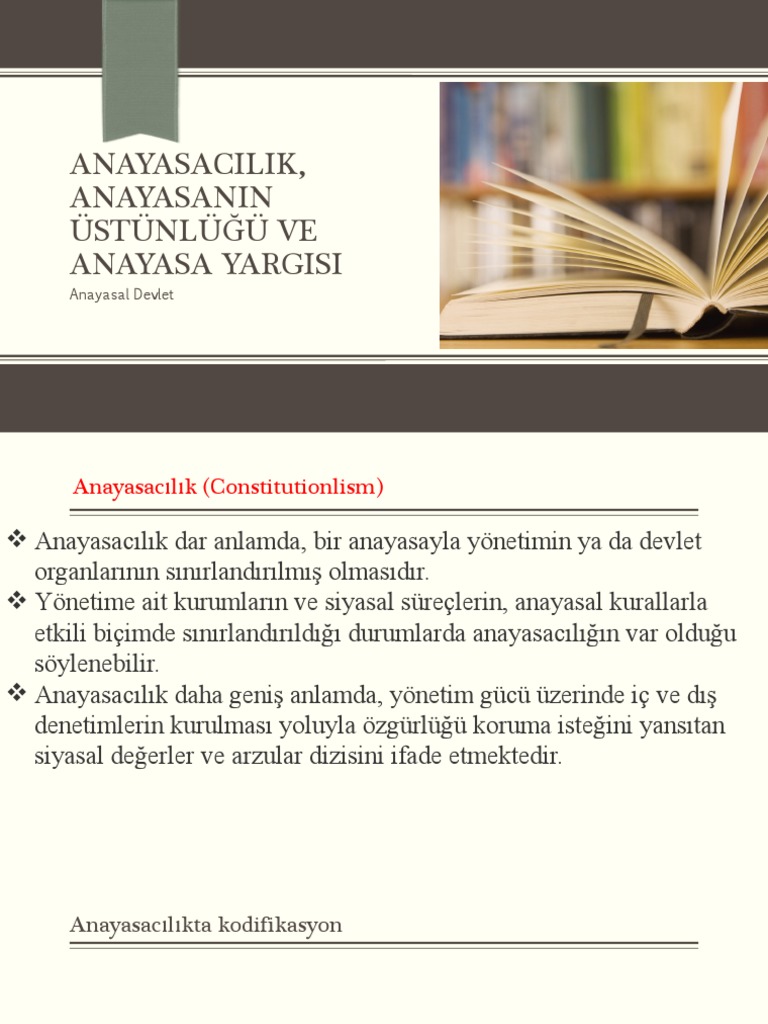 Anayasacılık, Anayasanın Üstünlüğü Ve Anayasa Yargısı | PDF