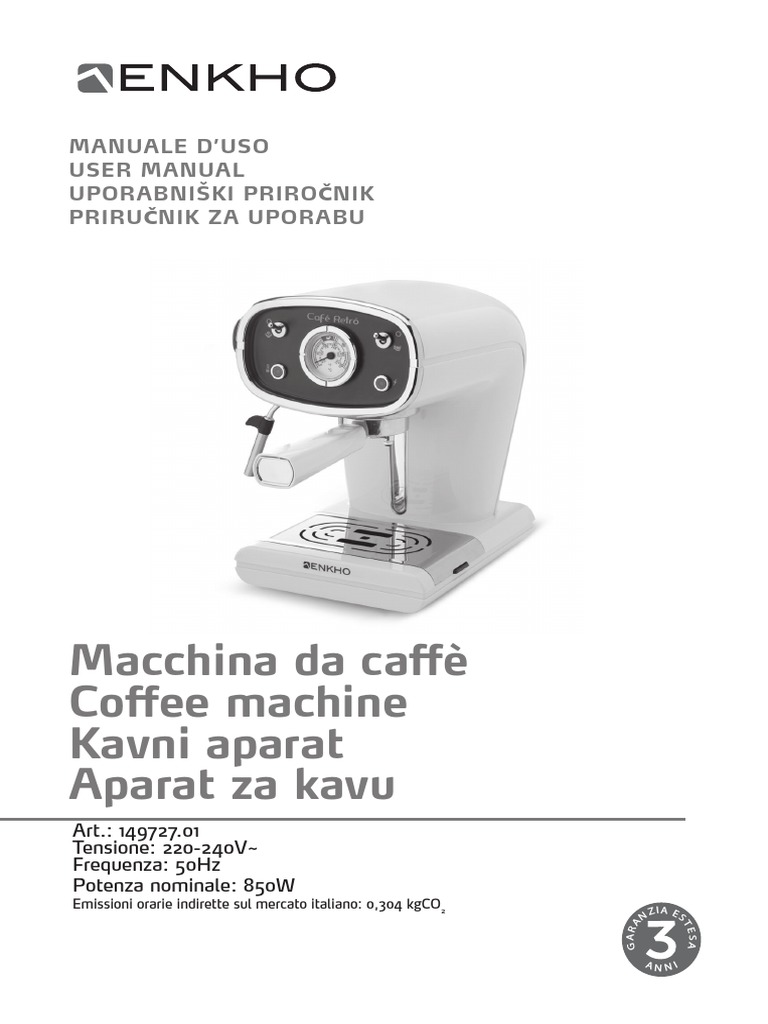 2019-08 149727-01 MACCHINA DA CAFFÈ ENKHO It | PDF
