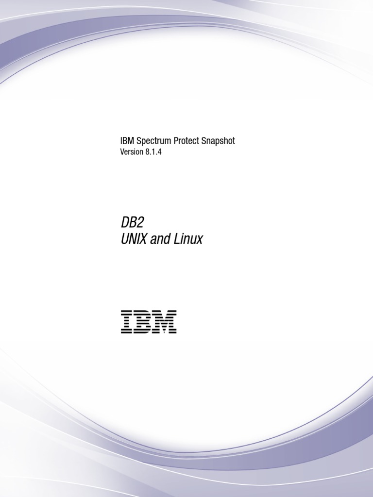 IBM Spectrum Protect Snapshot | PDF | Backup | Ibm Db2