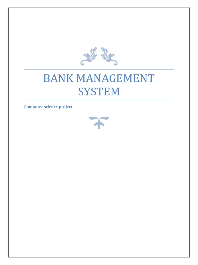 Bank Managemnet System | PDF | Software Testing | Computer Science