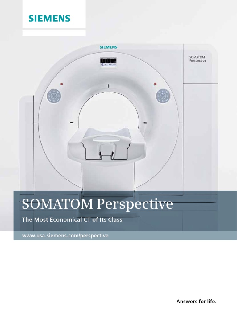Siemens Somatom Perspective CT Scanner | PDF | Ct Scan | Image Scanner