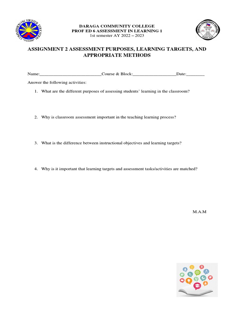 Assignment 2 Assessment Purposes, Learning Targets, and Appropriate ...