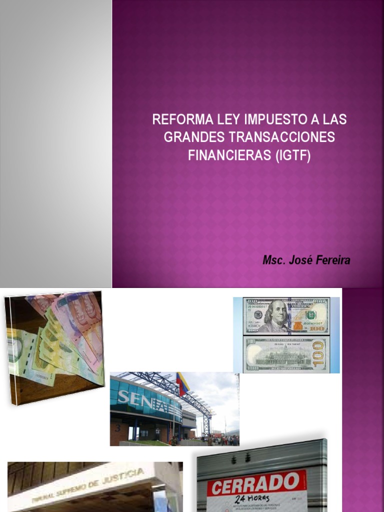 01 Presentation Reforma Ley IGTF Del 25-02-2022 | PDF | Bancos | Moneda