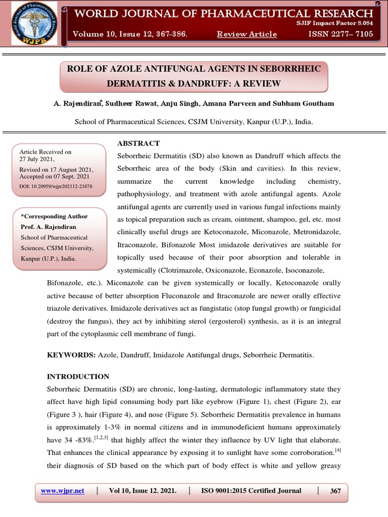 Role of Azole Antifungal Agents in Seborrheic Dermatitis & Dandruff: A ...