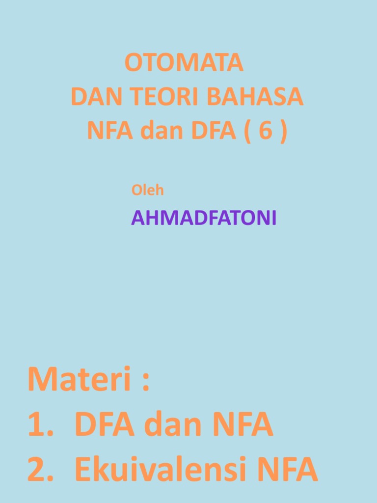 Pert. 6 Mata Kuliah TBA - NFA Dan DFA | PDF