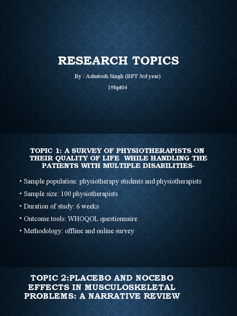 Potential Research Topics in Physiotherapy: A Survey of Areas Exploring ...