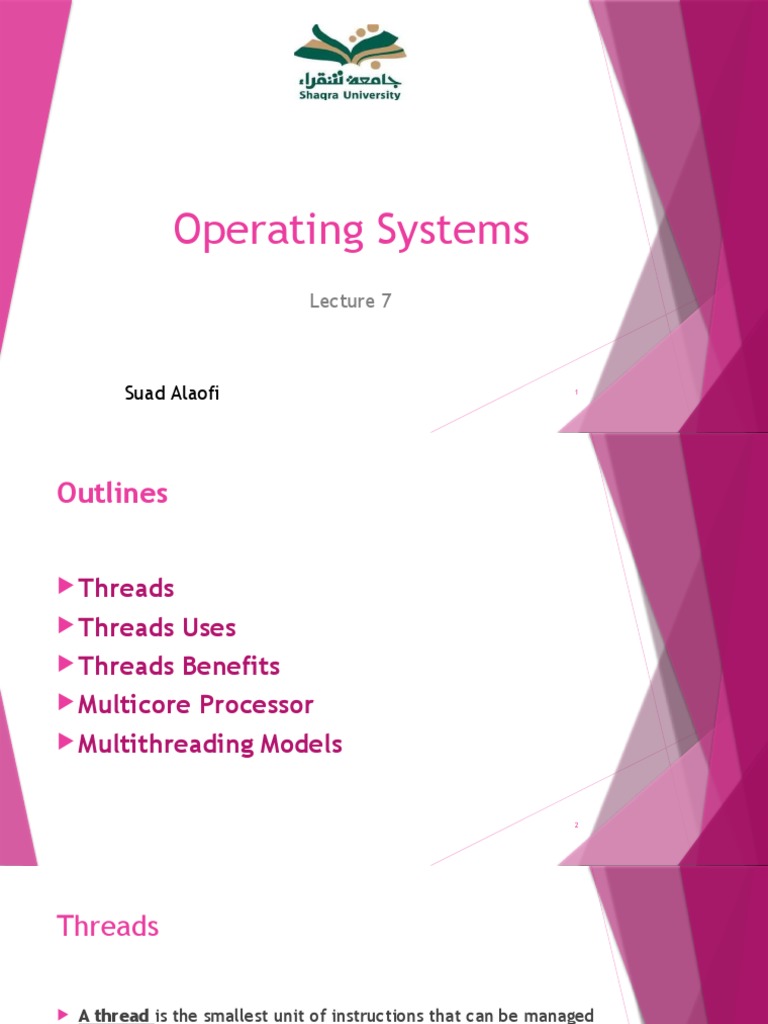 Operating Systems: Suad Alaofi | PDF | Thread (Computing) | Multi Core Processor