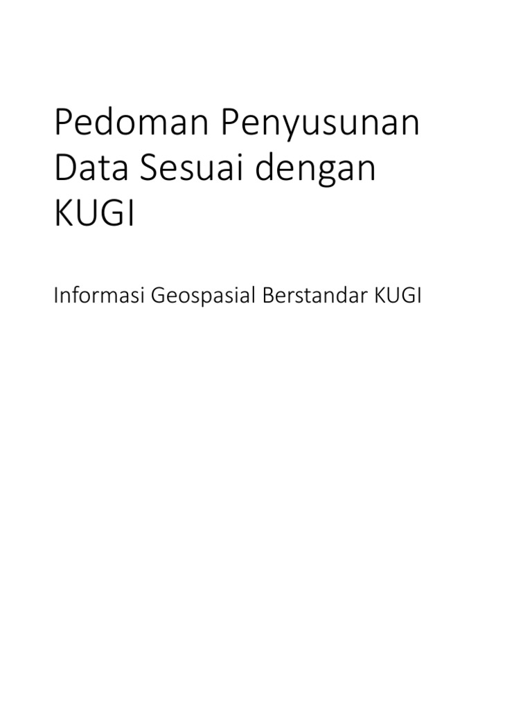 Standarisasi Data KUGI dengan QGIS | PDF