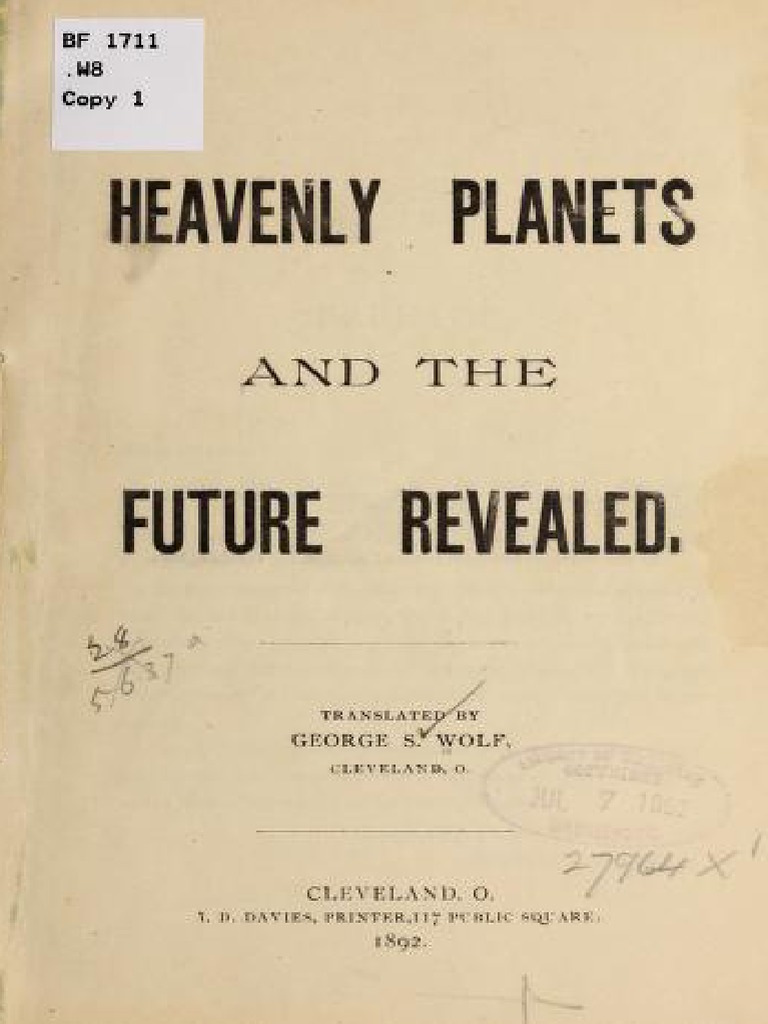 Book 1892 - George Wolf - Heavenly Planets and The Future Revealed ...
