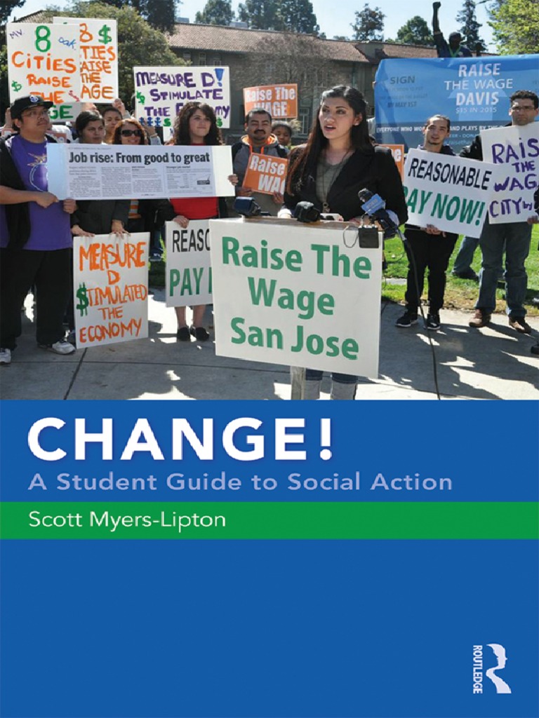 Scott Myers-Lipton - CHANGE! A Student Guide To Social Action-Routledge ...