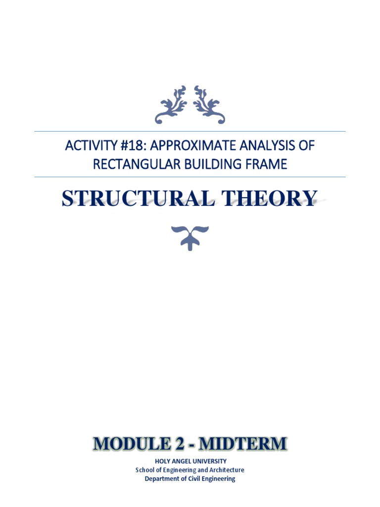 MODULE 2 - Activity #18 Approximate Analysis of Rectangular Building Frame | PDF | Structural ...