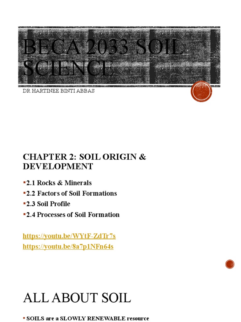 W2 Soil Origin and Development | PDF | Soil | Rock (Geology)