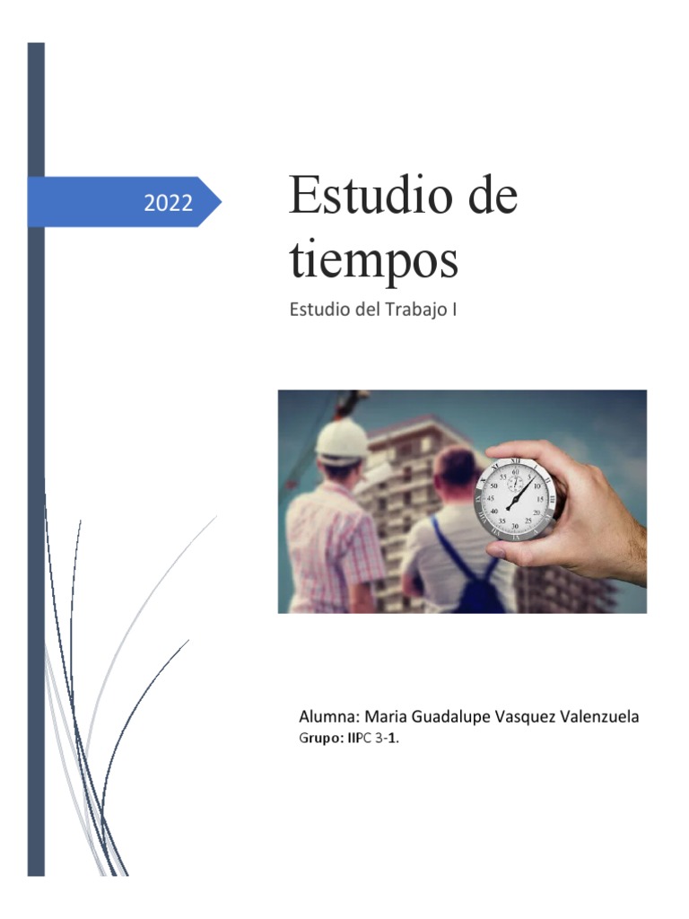 Estudio De Tiempos Pdf Ingeniería Industrial