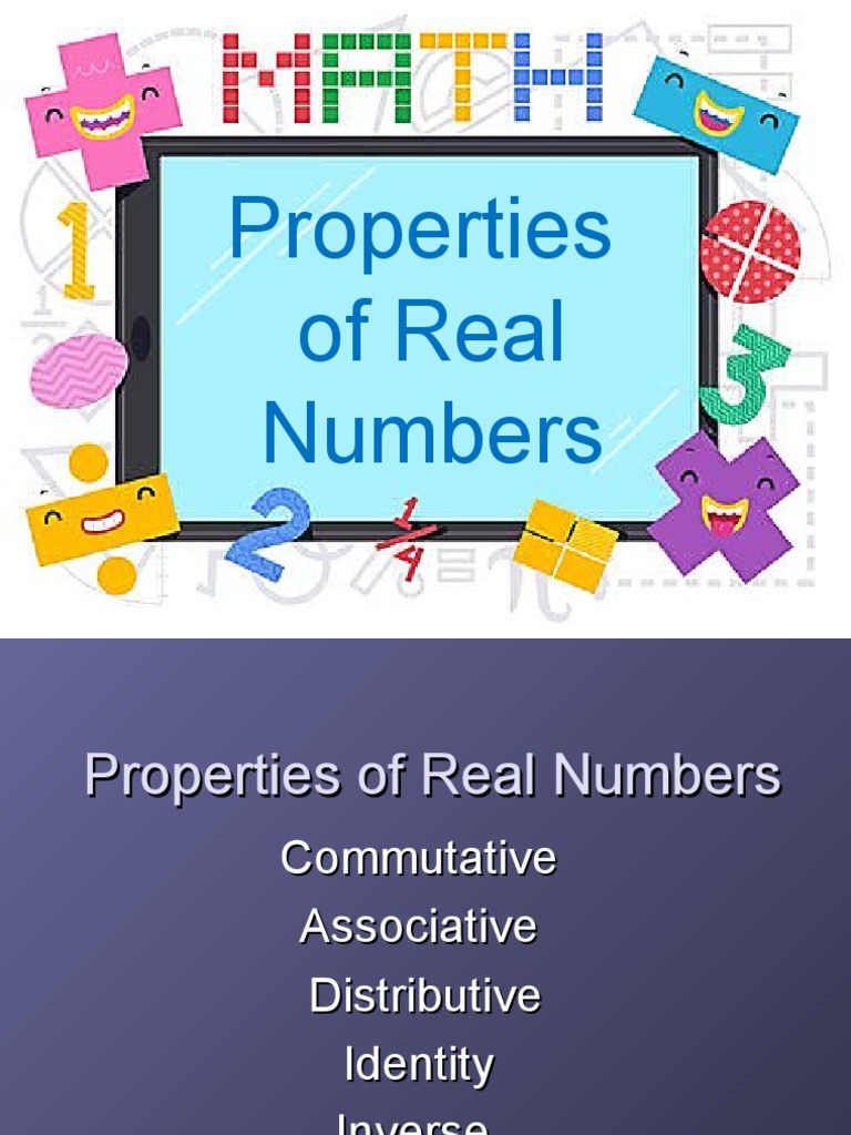 Properties of Real Numbers Explained | PDF | Multiplication | Numbers