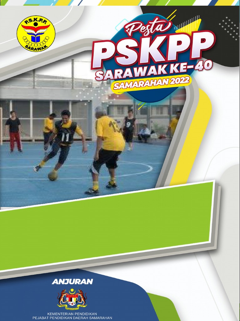 Futsal Lelaki PSKPP Sarawak 2022 | PDF