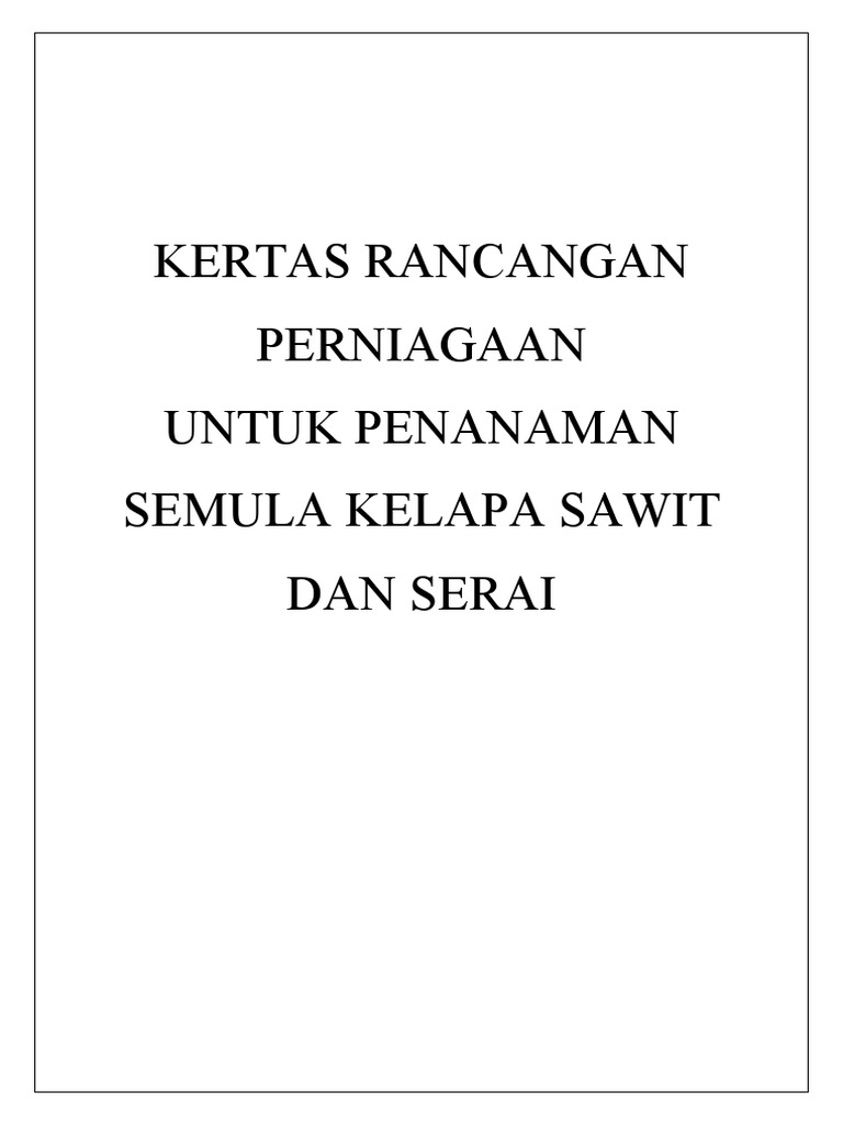 Kertas Rancangan Untuk Pembiayaan Penjana Abdullah Bin Zainal (Latest ...