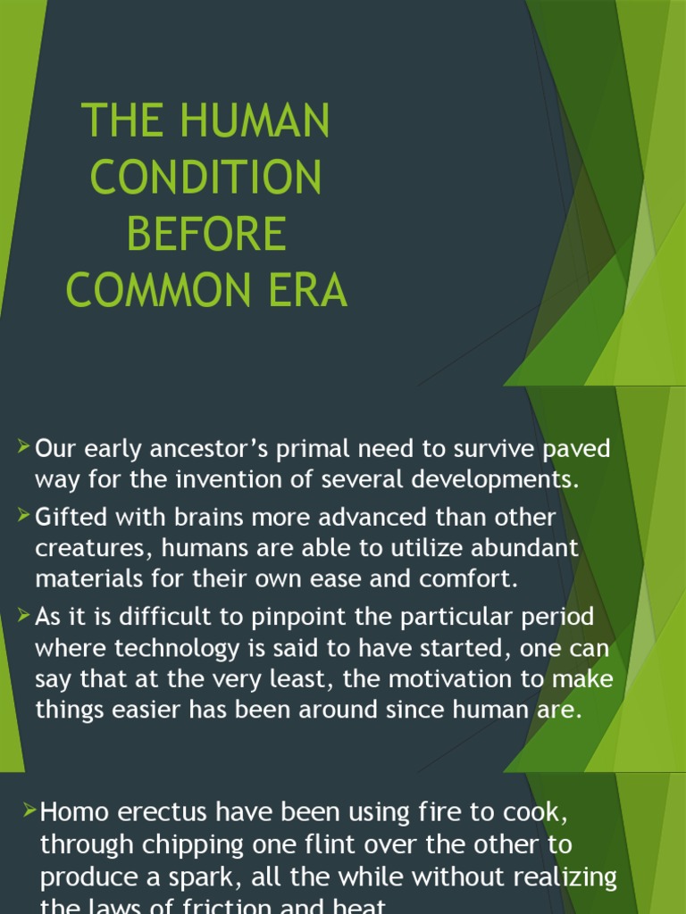 19 - The Human Condition Before Common Era | PDF | Human | Homo