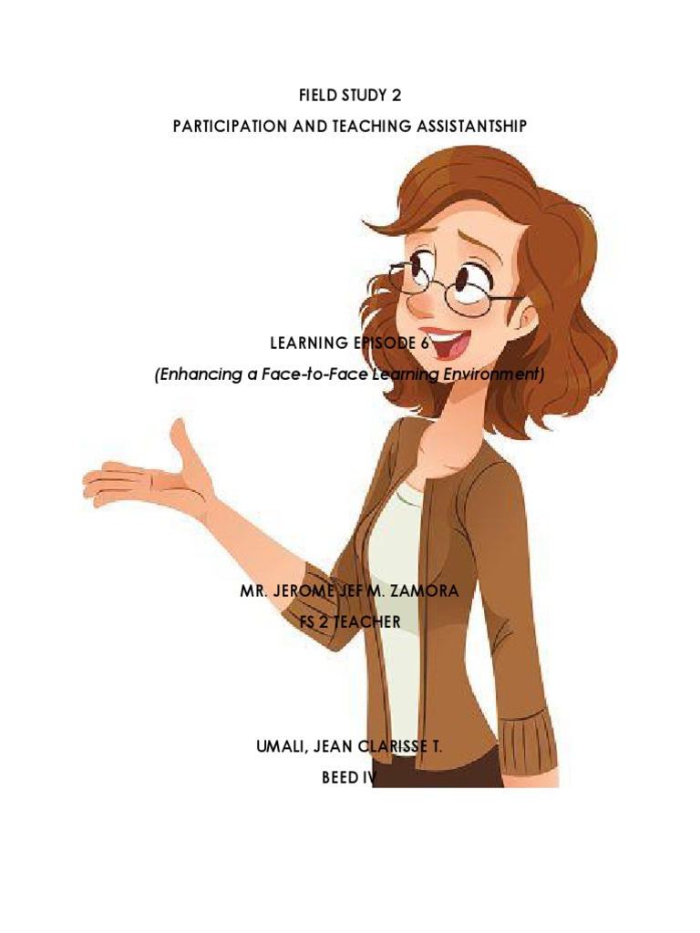 Field Study 2 Episode 6 - Jean Clarisse Umali | PDF | Classroom | Learning