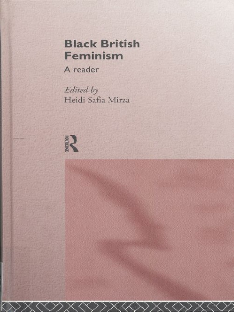 Heidi Safia Mirza - Black British Feminism | PDF