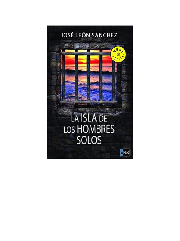 La Isla de Los Hombres Solos - Jos - Le - N S - Nchez | PDF