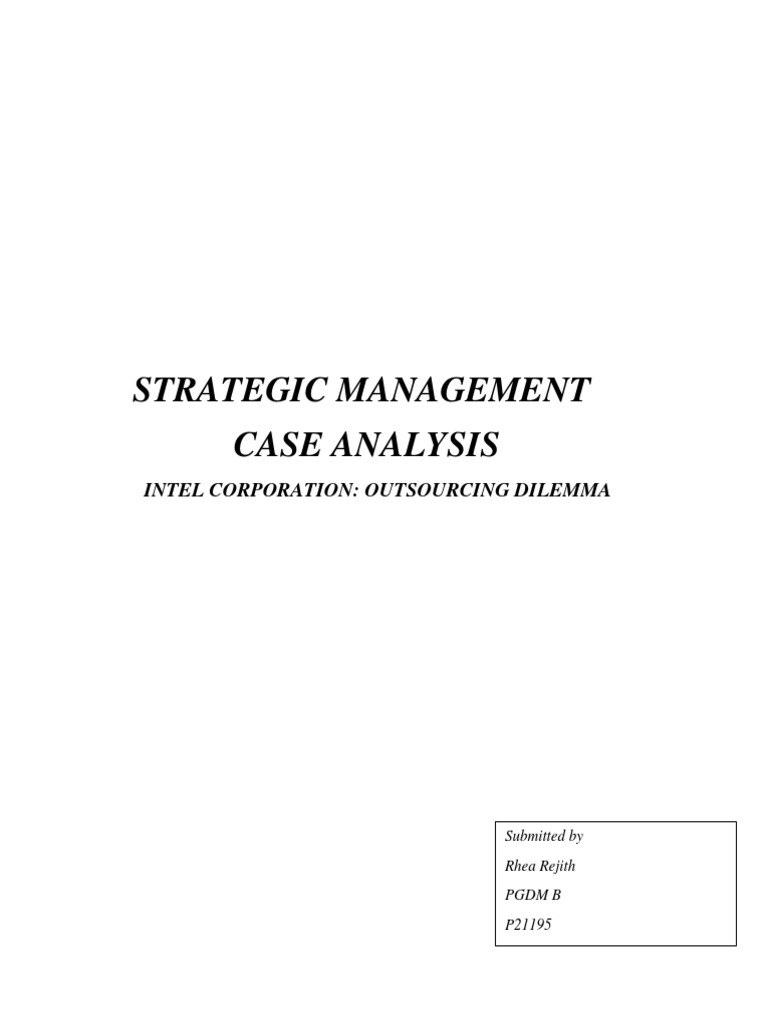 Intel Case Analysis | PDF | Intel | Integrated Circuit