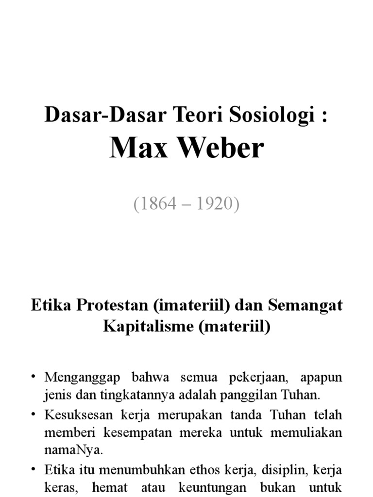 3 Dasar-Dasar Teori Sosiologi (Max Weber Dan Emile Durkhem) | PDF