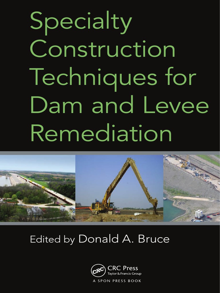 Specialty Construction Techniques For Dam and Levee | PDF | Earthquakes ...