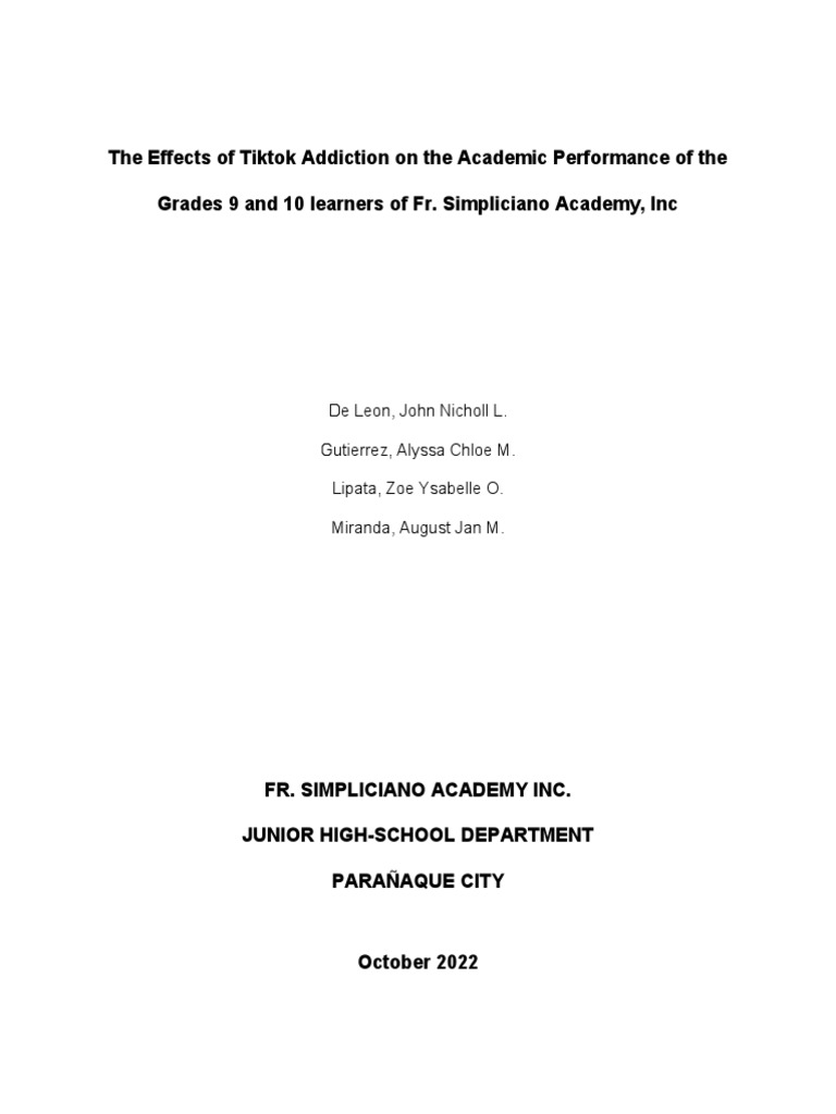 The Effects of Tiktok Addiction On The Academic Performance of The ...