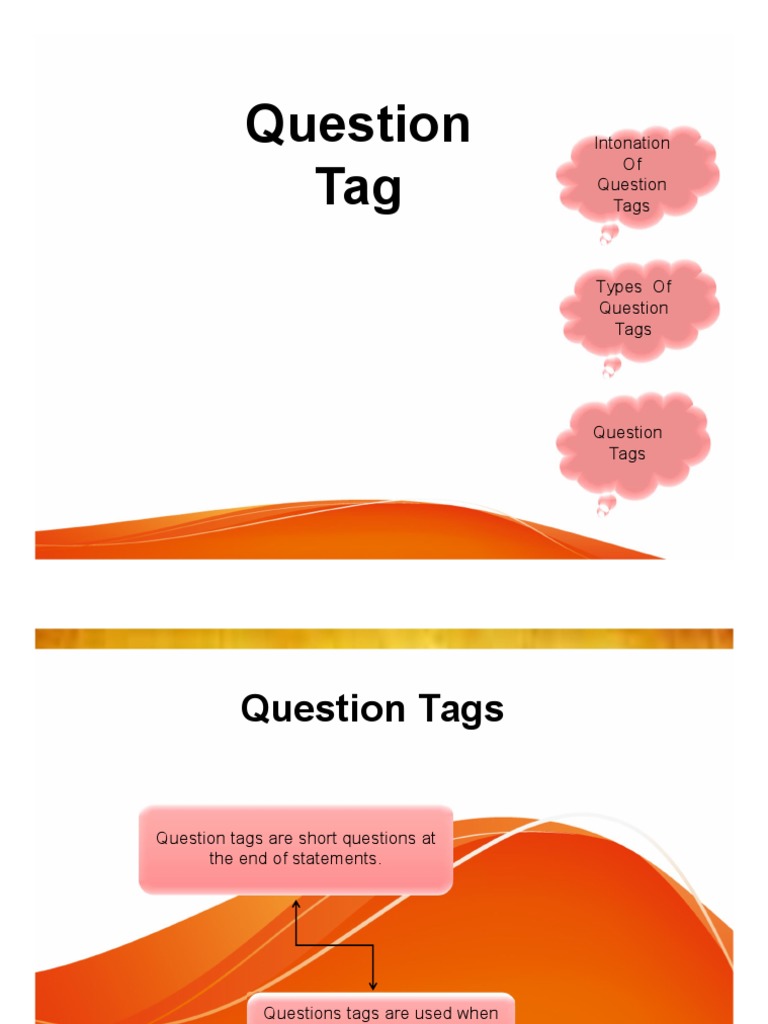 Tag Question | PDF | Question | Linguistic Morphology