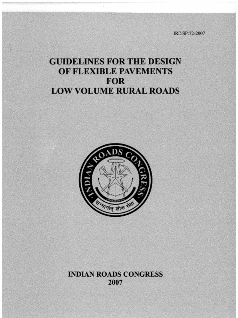 IRC-SP-72-2007 Guidelines For The Design of Flexible Pavements For Low ...