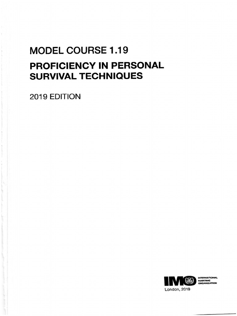 IMO Model Course 1.19 Personal Survival Techniques, 2019 Edition | PDF IMO Model Course 1.19 Personal Survival Techniques, 2019 Edition | PDF