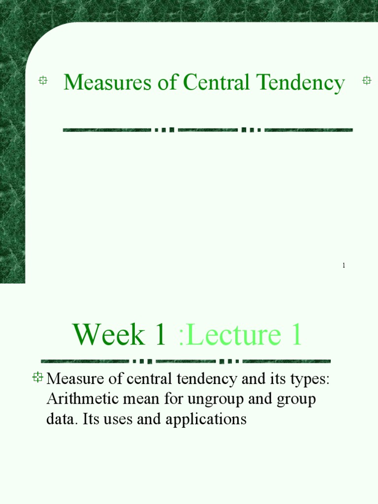 Measure of Central Tendency Lecture 123 | PDF | Mean | Average