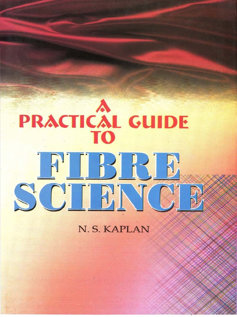 A Practical Guide To Fibre Science (PDFDrive) | PDF | Textiles ...