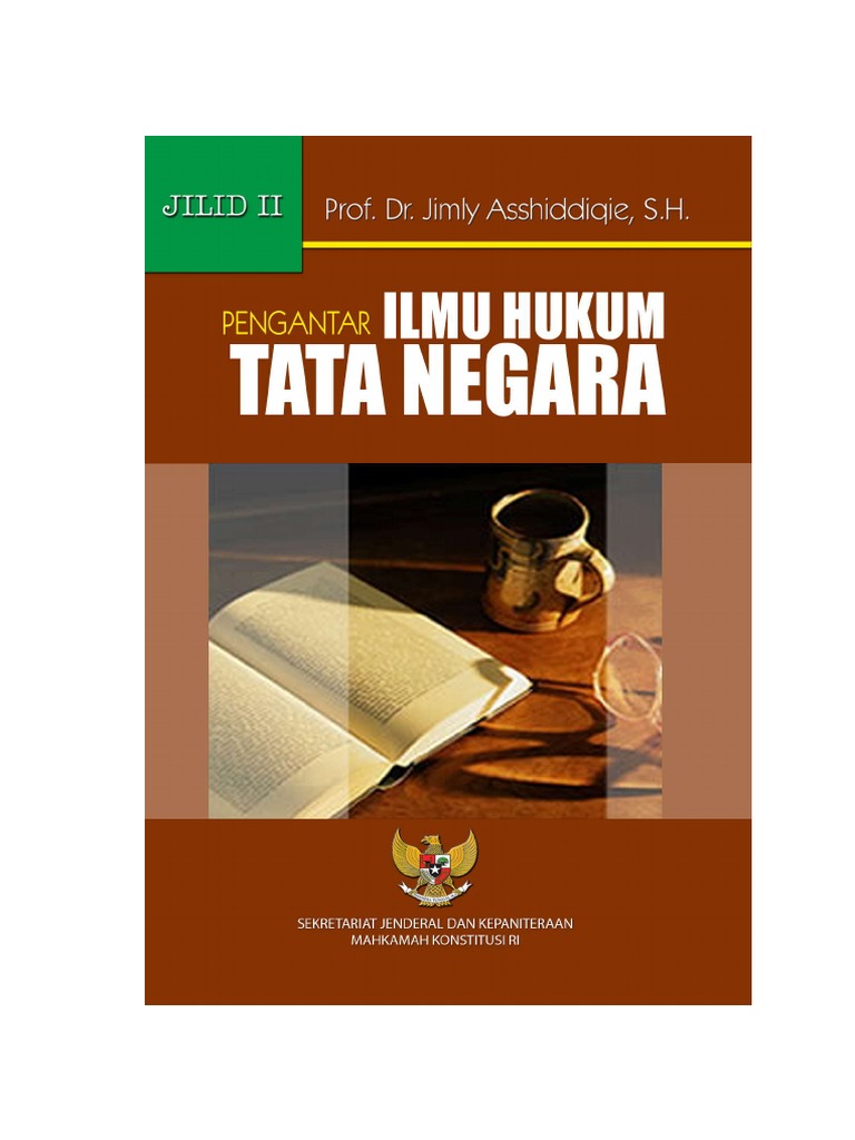Prof. Jimly - Pengantar Ilmu Hukum Tata Negara (Jilid 2) | PDF