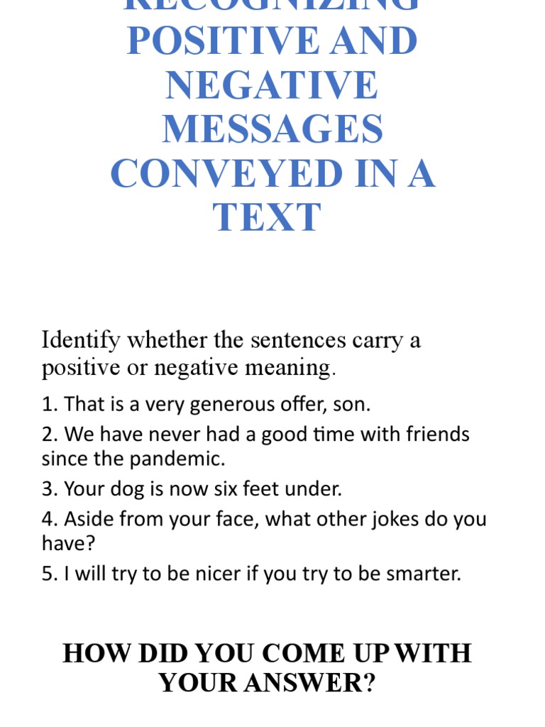 Recognizing Positive and Negative Messages Conveyed in A Text | PDF | Idiom | Linguistics