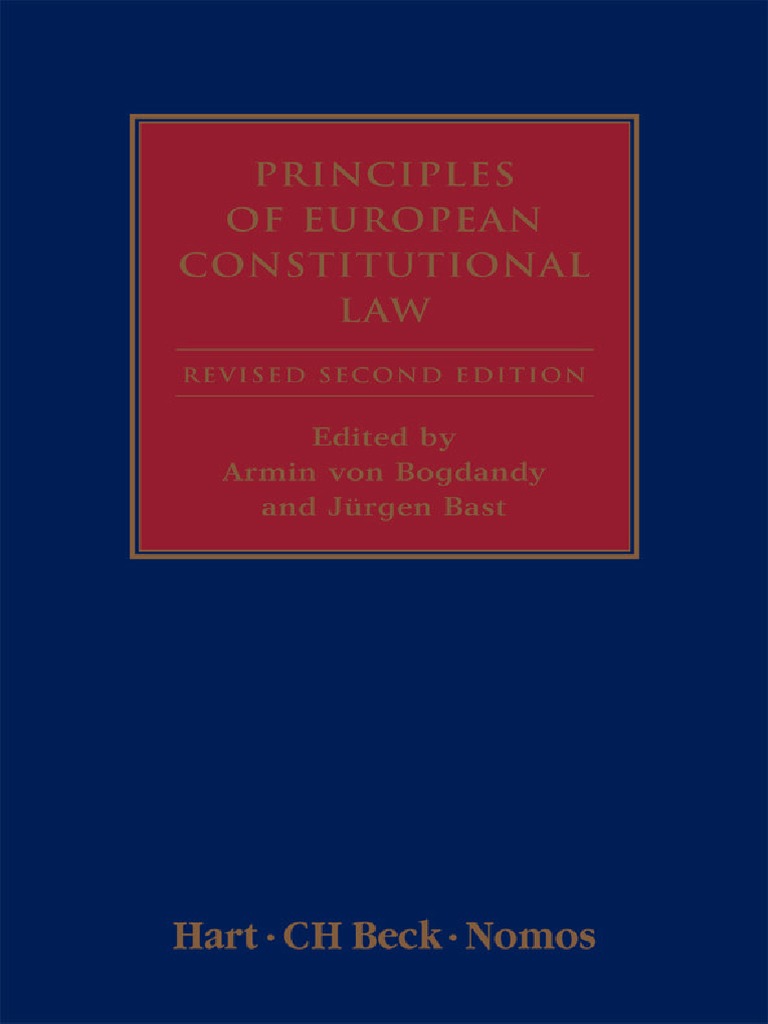 Principles of European Constitutional Law - Second Revised Edition ...