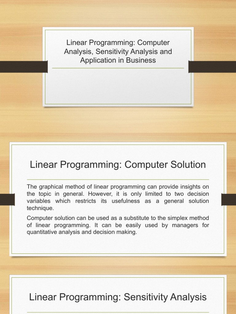 Linear Programming - Comp Solution - Sensitivity Analysis - Application ... Linear Programming - Comp Solution - Sensitivity Analysis - Application ...