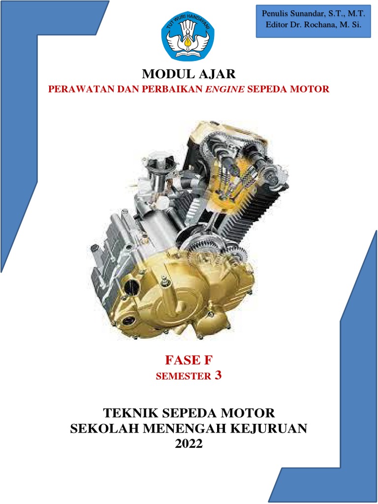 Modul Ajar Teknik Sepeda Motor - Perawatan Dan Perbaikan Engine Sepeda Motor - Fase F | PDF