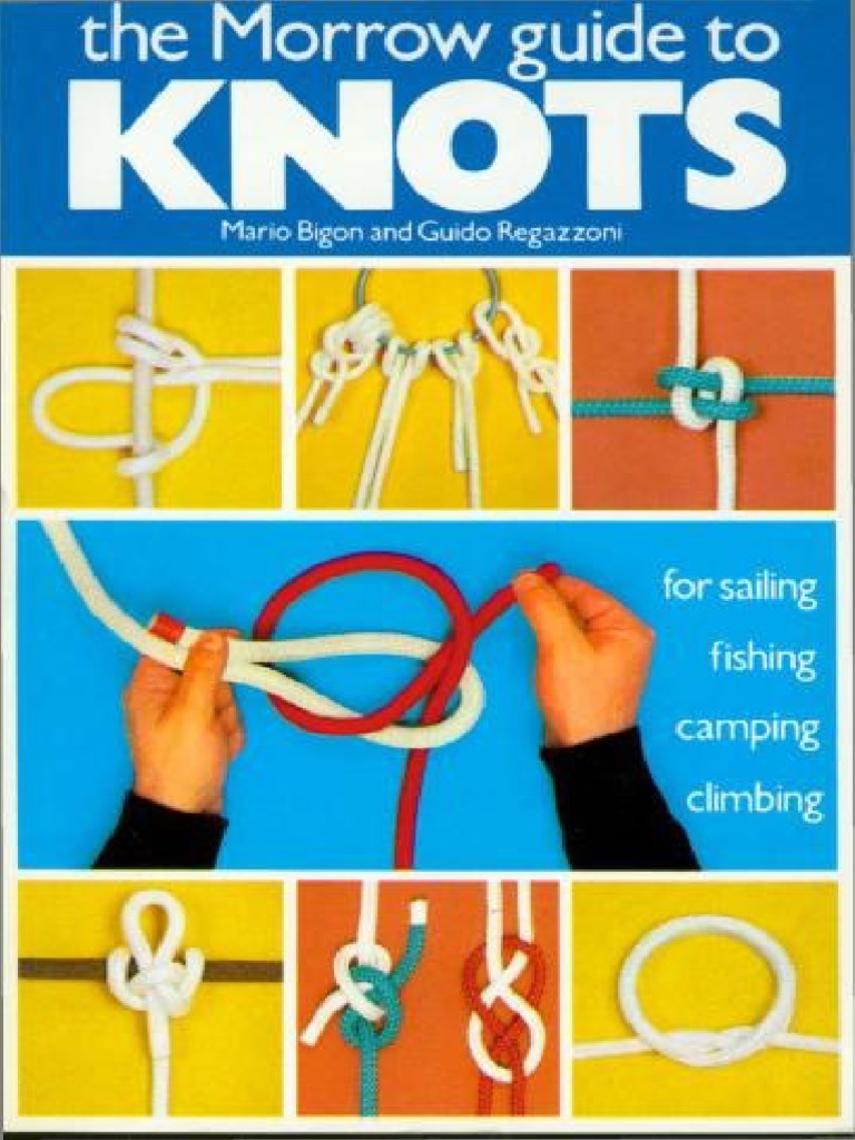 The Morrow Guide To Knots PDF Knot Rope