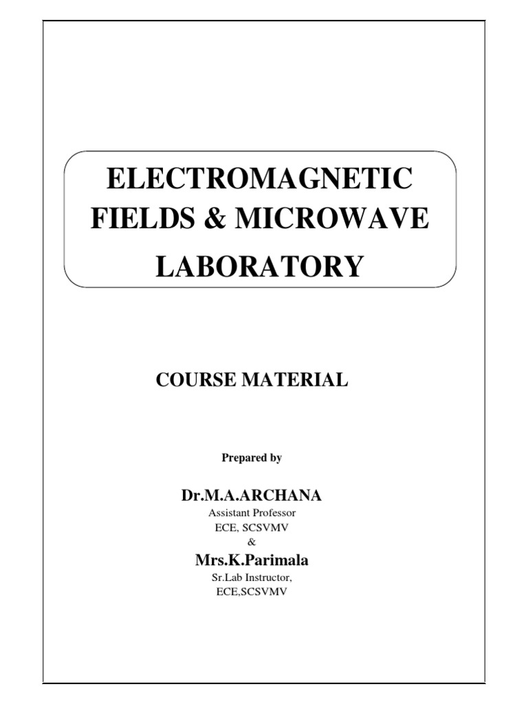 Dr.M.A.ARCHANA - EMF&MW - LAB - COURSE MATERIAL | PDF | Antenna (Radio) | Microwave