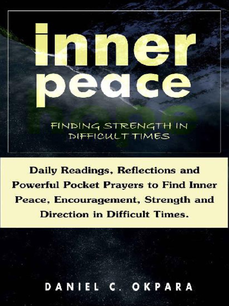 Inner Peace - Finding Strength I - Daniel Okpara | PDF | Forgiveness | Jesus