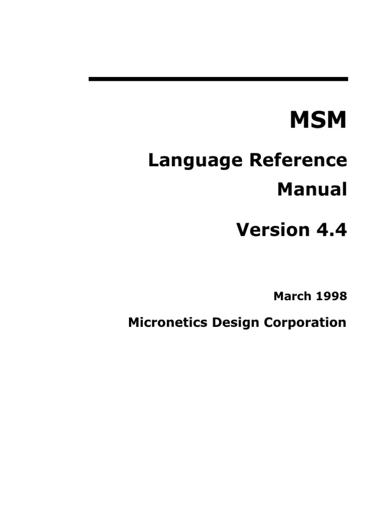 MSM-Language Reference Manual v.4.4 (Micronetics) 1998 | PDF | Subroutine | Variable (Computer ...