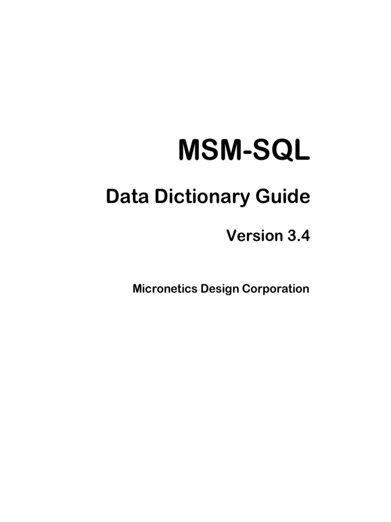 Msm Sql Data Dictionary Guide V3 4 Micronetics 1997 Pdf Database Index Relational Model