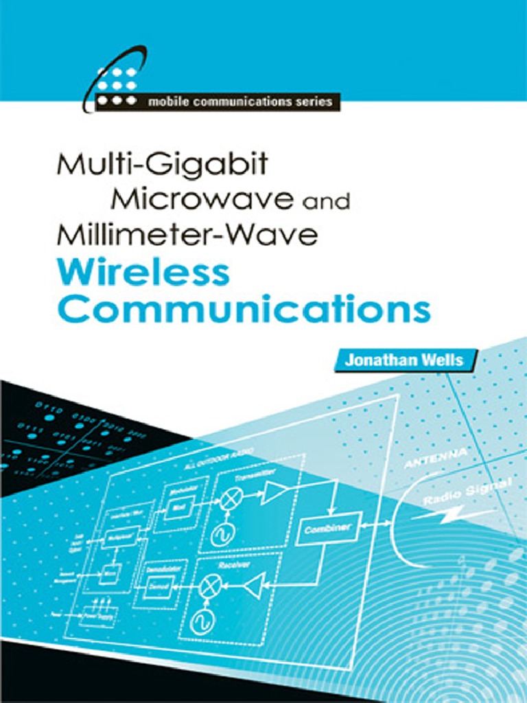 Multi-Gigabit Microwave and Millimeter-Wave Wireless Communication by Coll. | PDF | Radio ...
