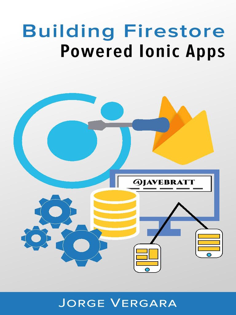 FREE - Building Firestore Powered Ionic Apps 1.0.1 | PDF | Login | Databases