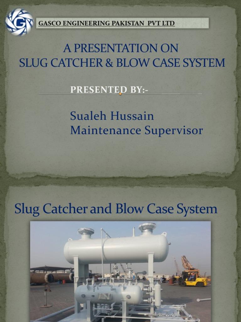 Slug Catcher and Blow Case System-1 | PDF